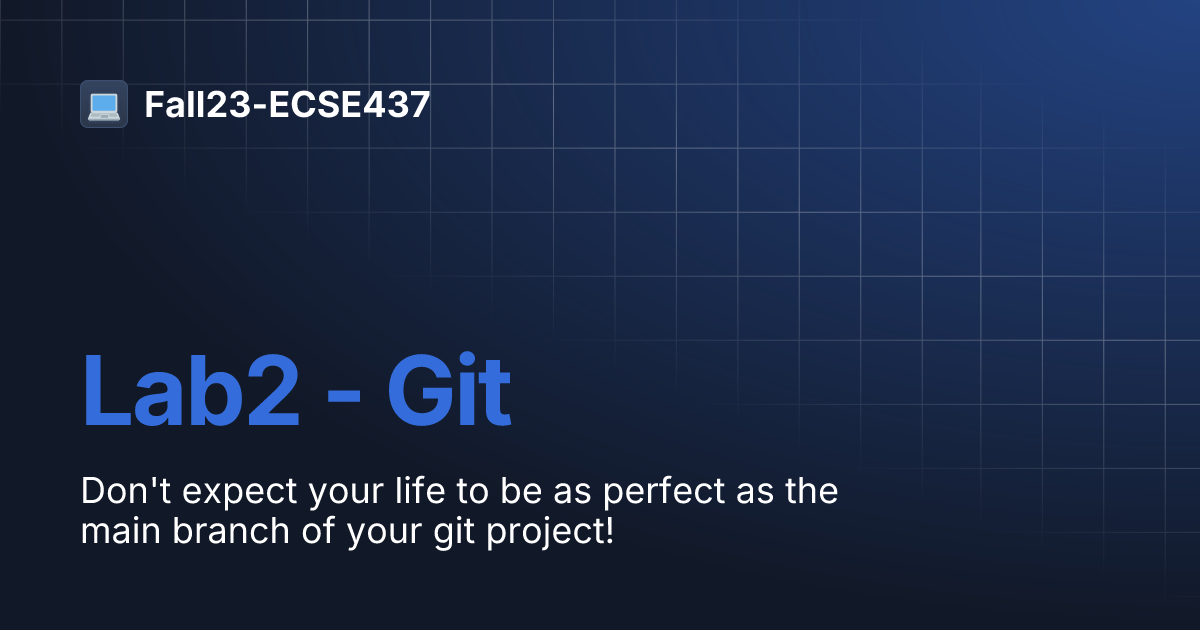 Lab2 - Git | Fall23-ECSE437